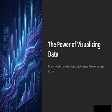 The Power of Data Visualization: Turning Complex Numbers into Insights ...