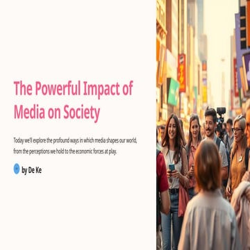 The-Powerful-Impact-of-Media-on-Society.pptx