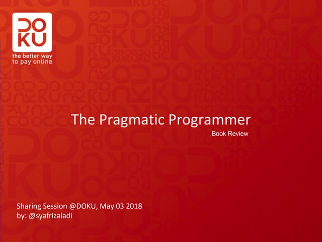 The Pragmatic Programmer Book Review Ppt 1489