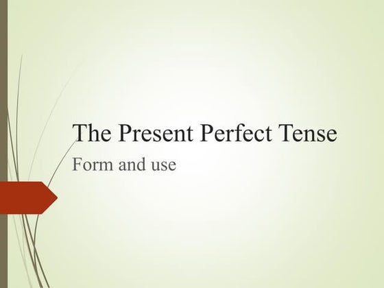 Present Perfect Simple | PPT