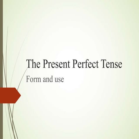 the-present-perfect-tense yet, already, since, for, since. | PPT