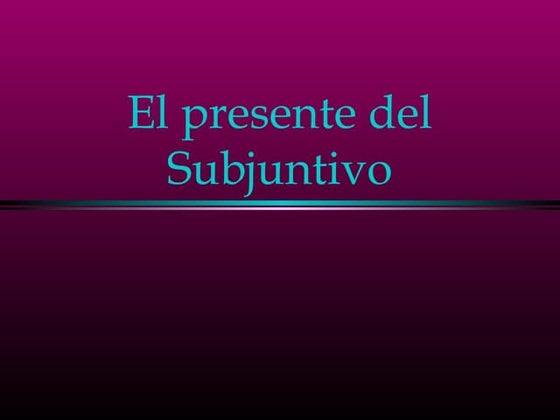 Subjunctive 3° | PPT