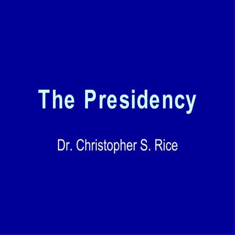 The Presidency | PPT
