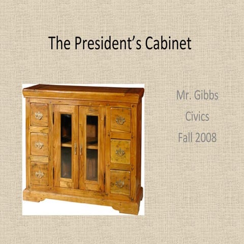 The President’s Cabinet | PPT