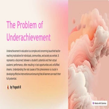 The problem of underachievement in our society | PPT