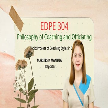 THE PROCESS OF COACHING styles ......... | PPTX