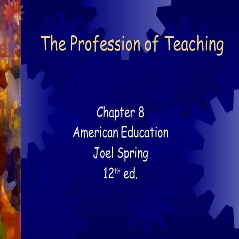 The Profession Of Teaching | PPT