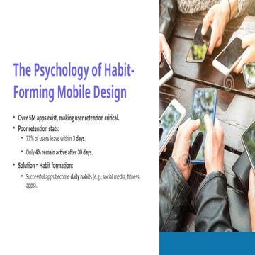 The-Psychology-of-Habit-Forming-Mobile-Design.pptx