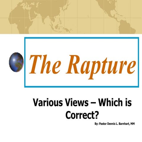 The Rapture Various Views | PPT