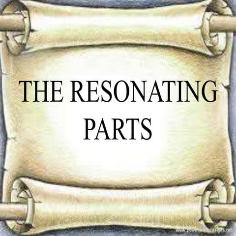 The resonating-parts (1) | PPTX