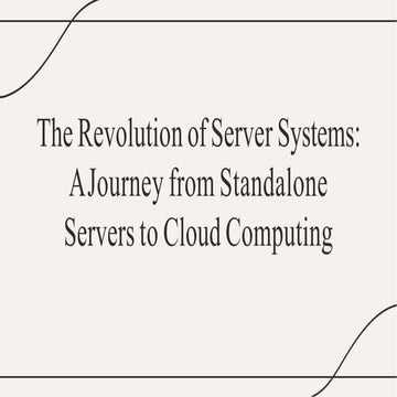 the-revolution-of-server-systems-a-journey-from-standalone-servers-to ...