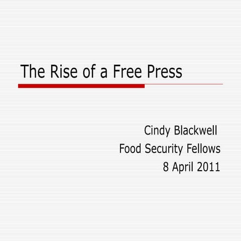 The Rise Of A Free Press | PPT