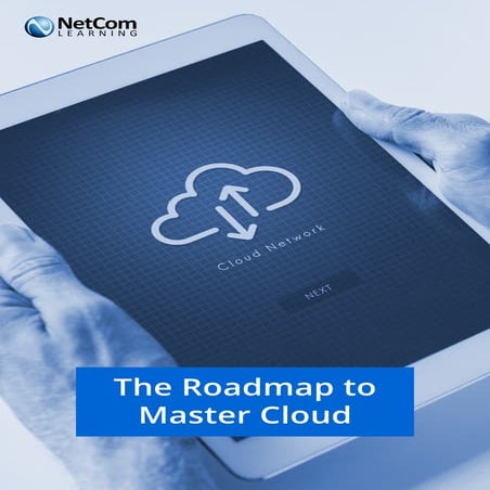 The-Roadmap-to-Master-Cloud.pdf | Cloud Computing | Internet
