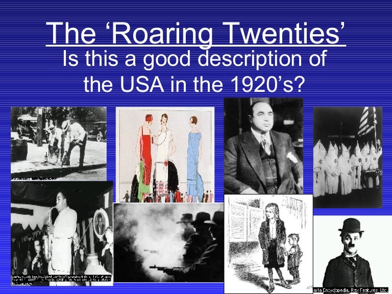 The Roaring Twenties