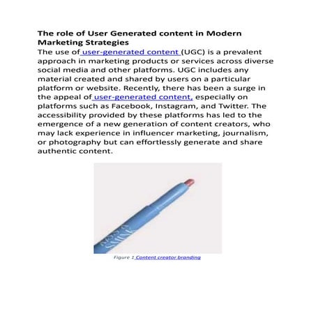 The role of User generated content in marketing strategy | PPT