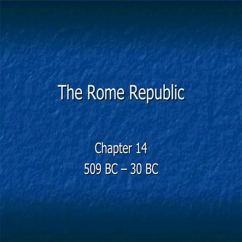 The Rome Republic Chap 14 6th Grade | PPT