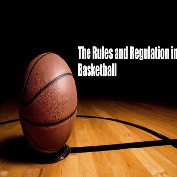 The-Rules-and-Regulation-in-Basketball h. | PPTX