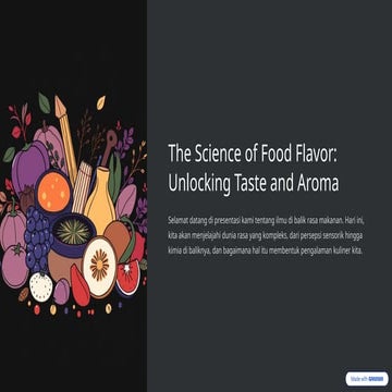 The-Science-of-Food-Flavor-Unlocking-Taste-and-Aroma.pptx