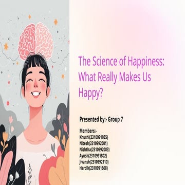 The-Science-of-Happiness-What-Really-Makes-Us-Happy-1.pptx