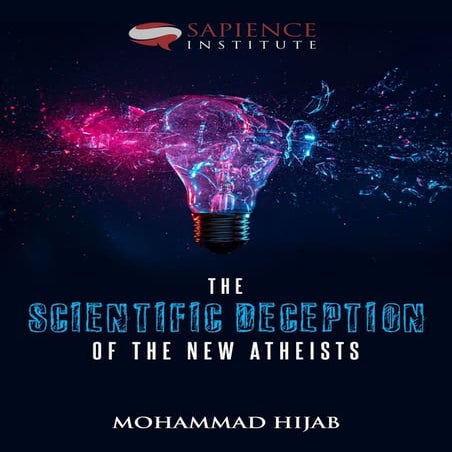 The scientific deception of the new atheists by Mohammed Hijab | PDF ...