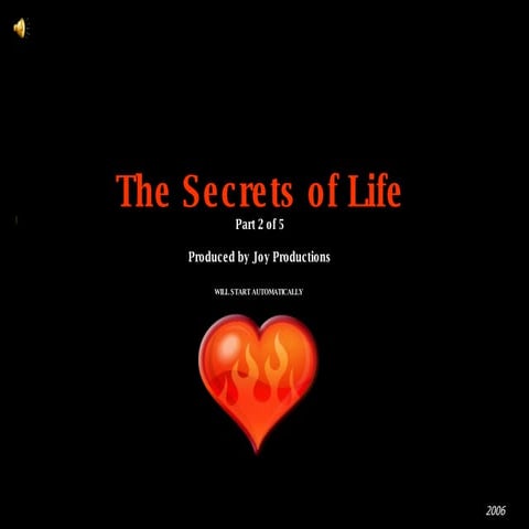 The Secrets Of Life | PPT