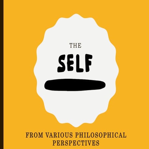 The-Self-from-Various-Philosophical-Perspectives.ppt
