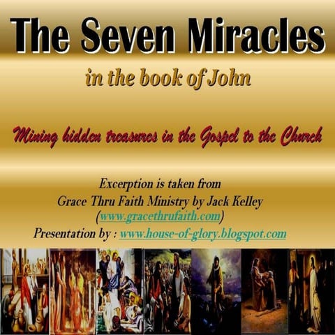 The Seven Miracles in the book of John | PPT