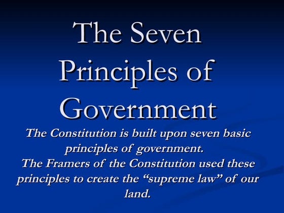 The 7 Principles of the Constitution | PPT | Law