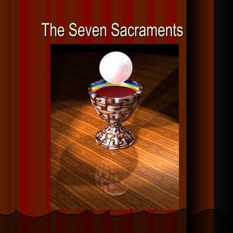 The 7 Sacraments Introduction | PPT