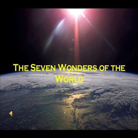 The Seven Wonders Of The World | PPT