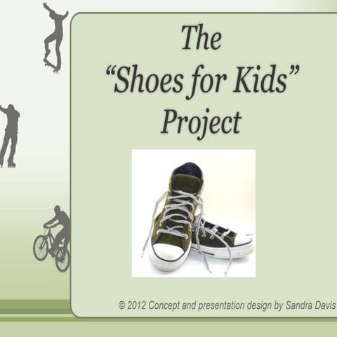 The Shoes for Kids Project | PPTX