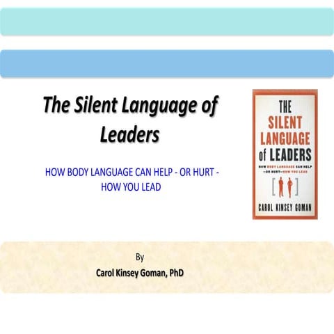 The Silent Language Of Leaders | PPTX
