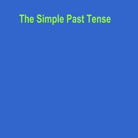 SIMPLE PAST TENSE | PPT