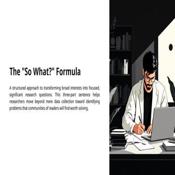 The So What Formula of Forming a Research Question.pptx