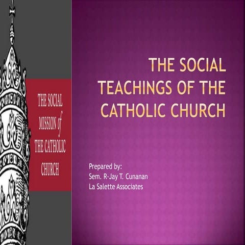 The social teachings of the catholic church | PPTX