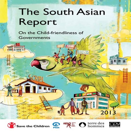 The South Asian Report On the Child friendliness of Governments | PDF