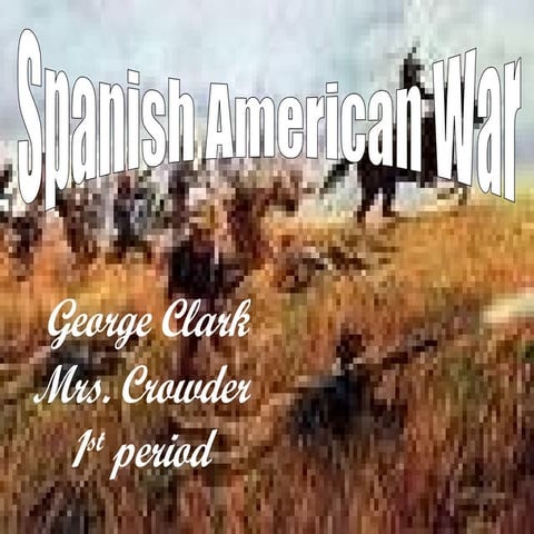 The Spanish American War | PPT