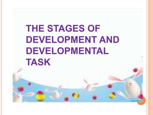 Stages of development | PPTX
