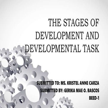 The stages-of-development-and-developmental-task | PPTX