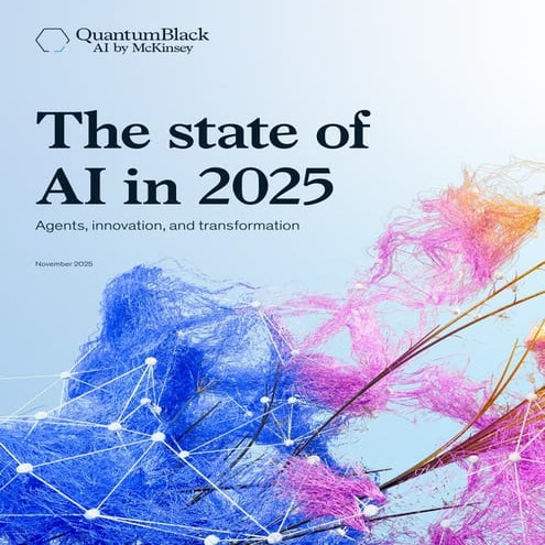 McKinsey report, AI in 2025: Agents, Innovation | PDF