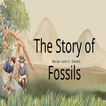 The story of fossils presented in the Earth and Life Science subject ...