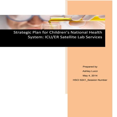 The Strategic Plan for Children's National Health System: ICU/ER ...