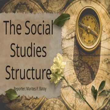 THE-STRUCTURE-OF-SOCIAL-STUDIES Sir .pptx