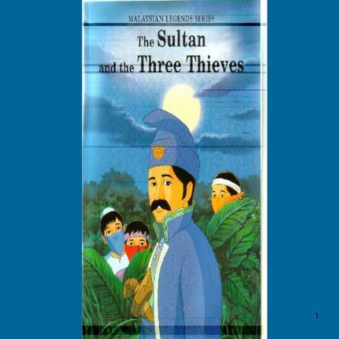 The Sultan and the Three Thieves | PPT