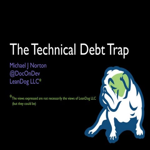 Oredev :: The Technical Debt Trap | PDF
