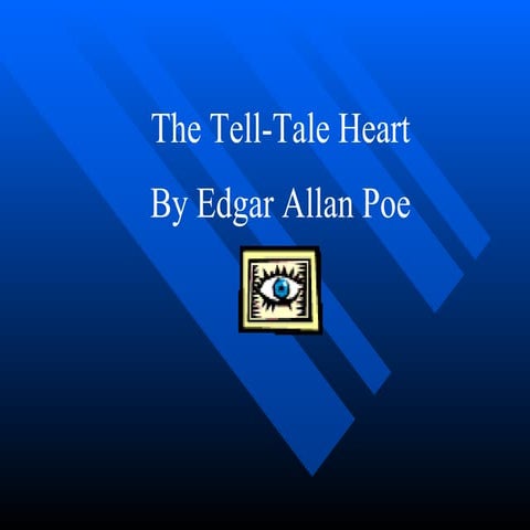 The Tell Tale Heart | PPT