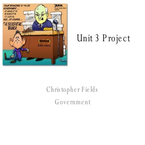 The Three Branches of Government (Unit 3 Project) | PPT