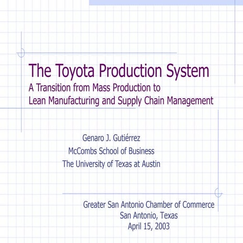 The Toyota Production System - A Transition from Mass Production to ...