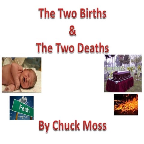 The Two Births | PPTX | Christianity | Religion & Spirituality