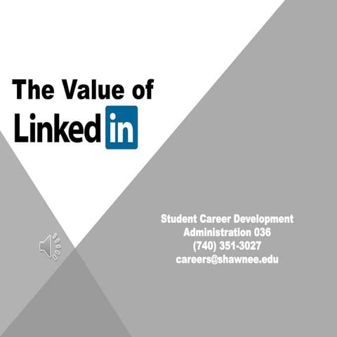 The-Value-of-LinkedIn.pptx